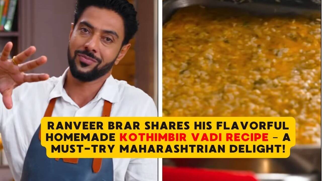 Ranveer Brar Shares His Flavorful Homemade Kothimbir Vadi Recipe – A ...